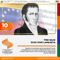 10 de marzo 1780: Nace Juan José Landaeta